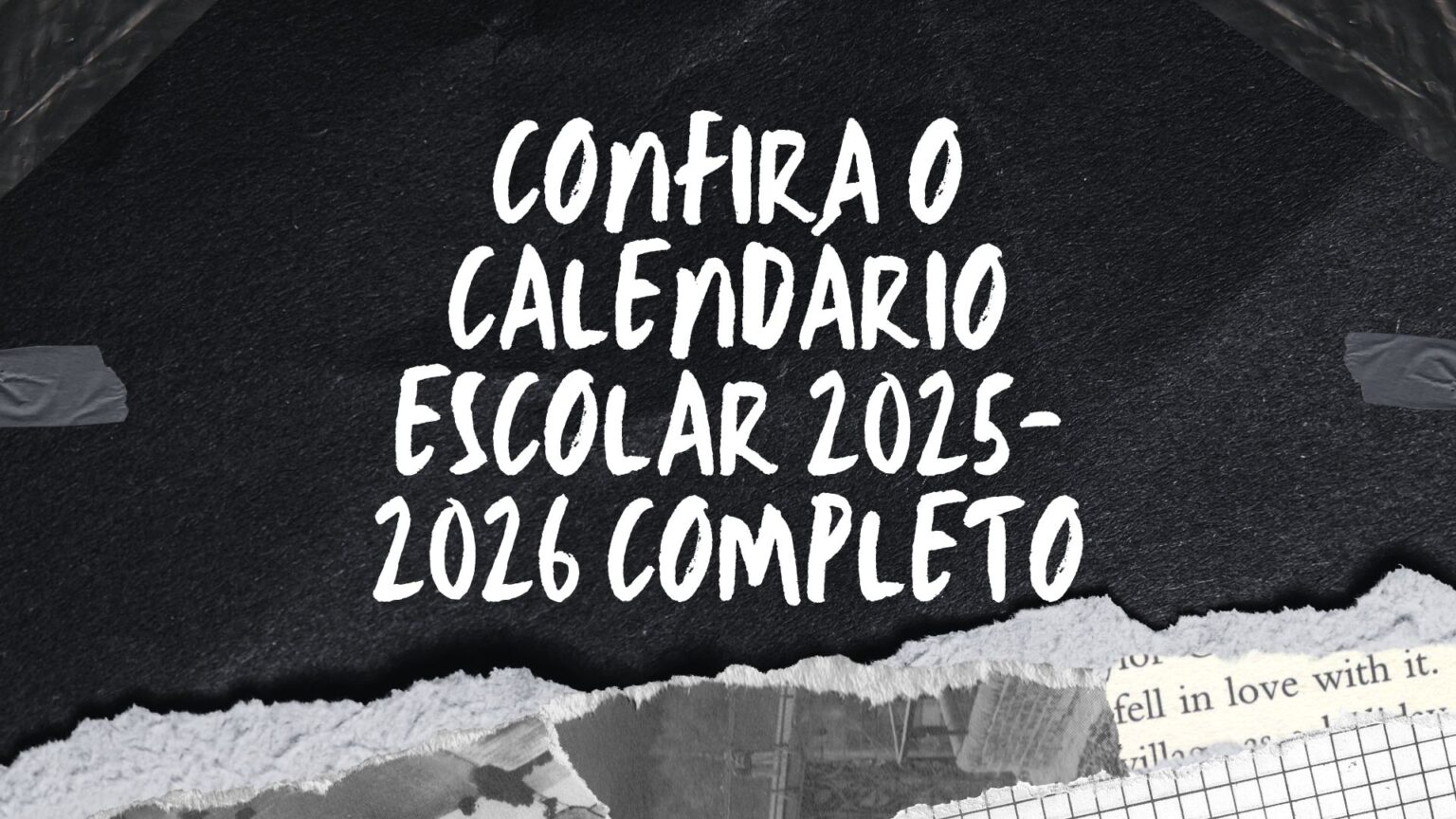 Confira o Calendário Escolar 2025-2026 Completo - OuroPtg.Com