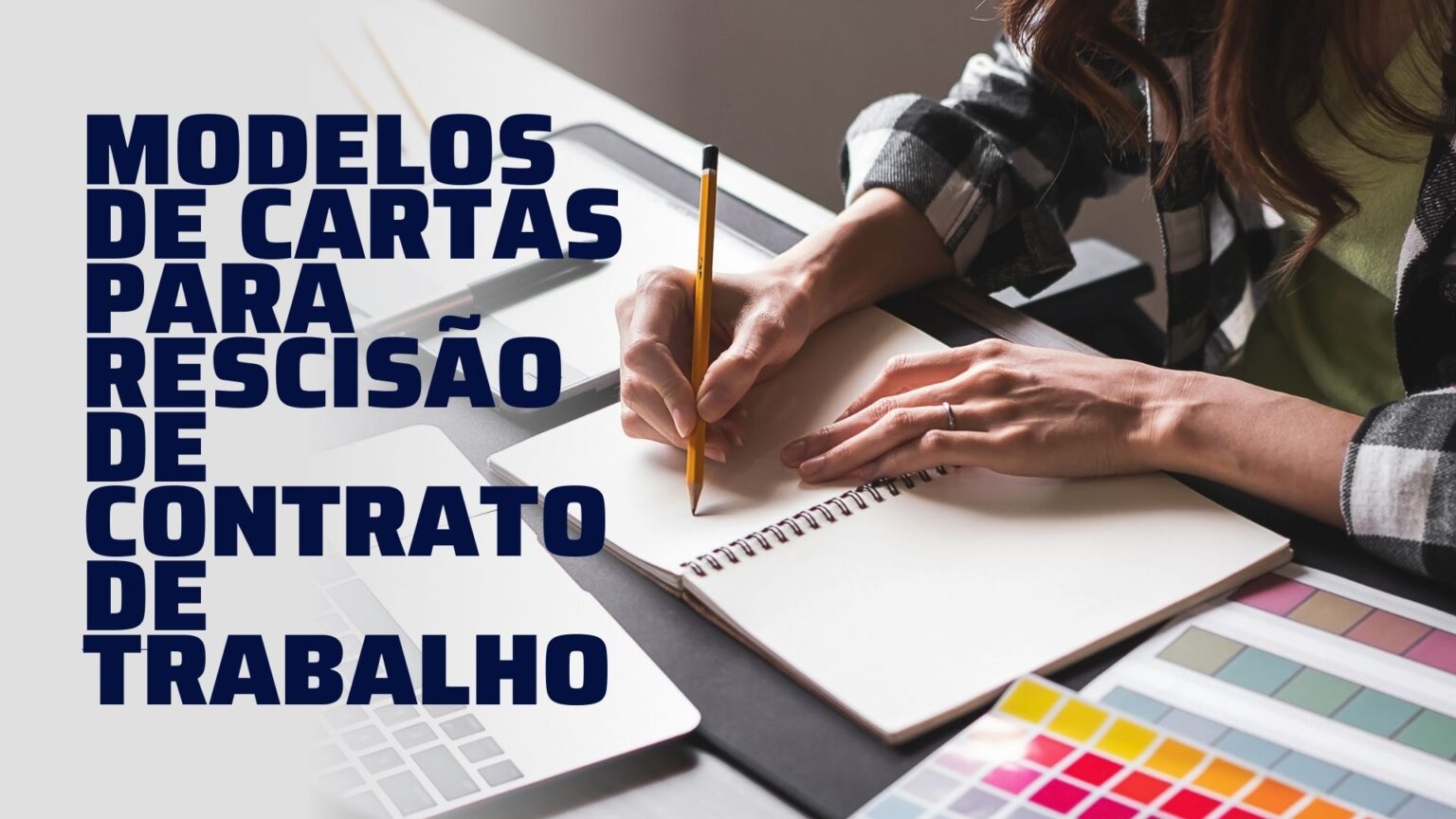 Modelos de Cartas para Rescisão de Contrato de Trabalho - OuroPtg.Com